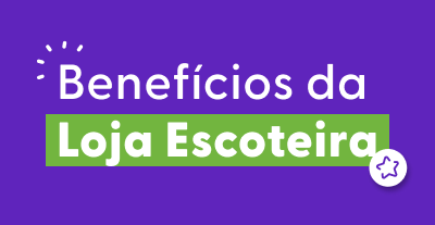 Benefícios da Loja Escoteira